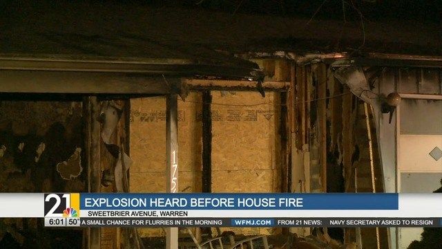 Home catches fire after alleged explosion in Warren - WFMJ.com