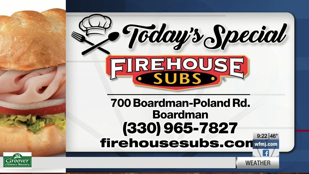 Today's Special: Firehouse Subs - WFMJ.com