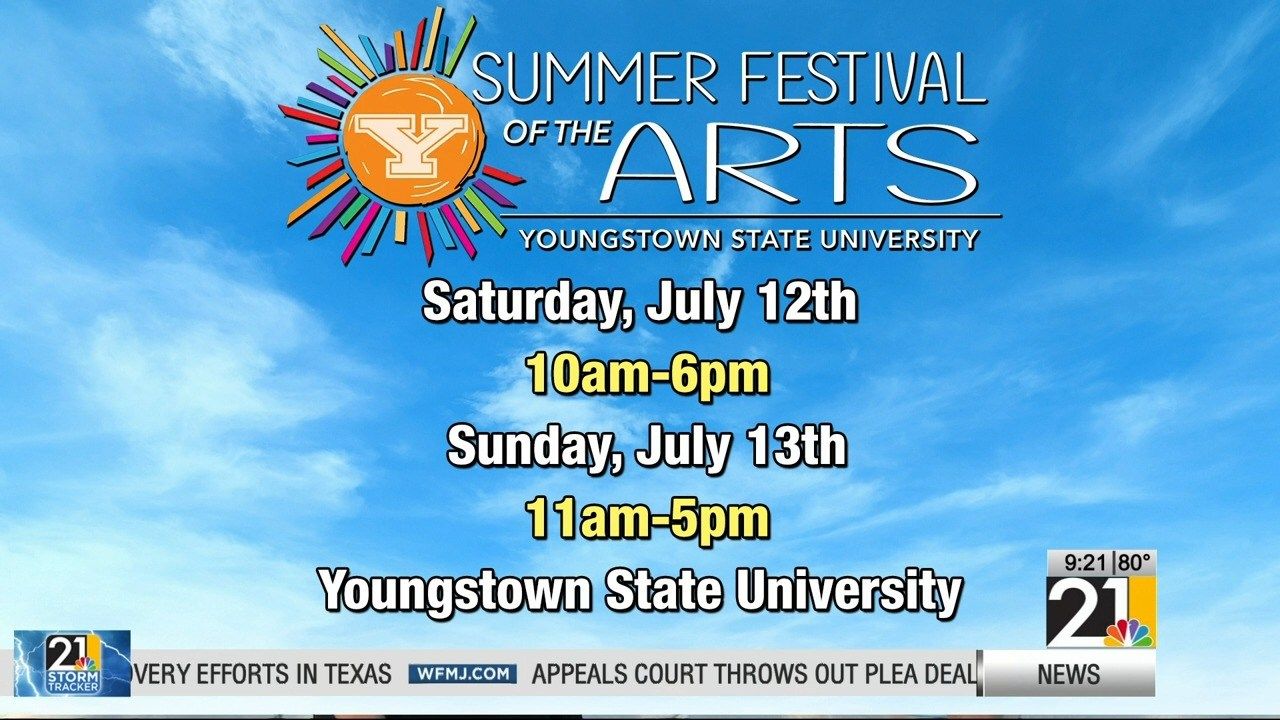 Summer Festival of the Arts returns to YSU's campus - WFMJ.com