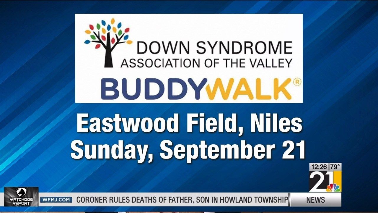 Down Syndrome Association of the Valley Buddy Walk - WFMJ.com