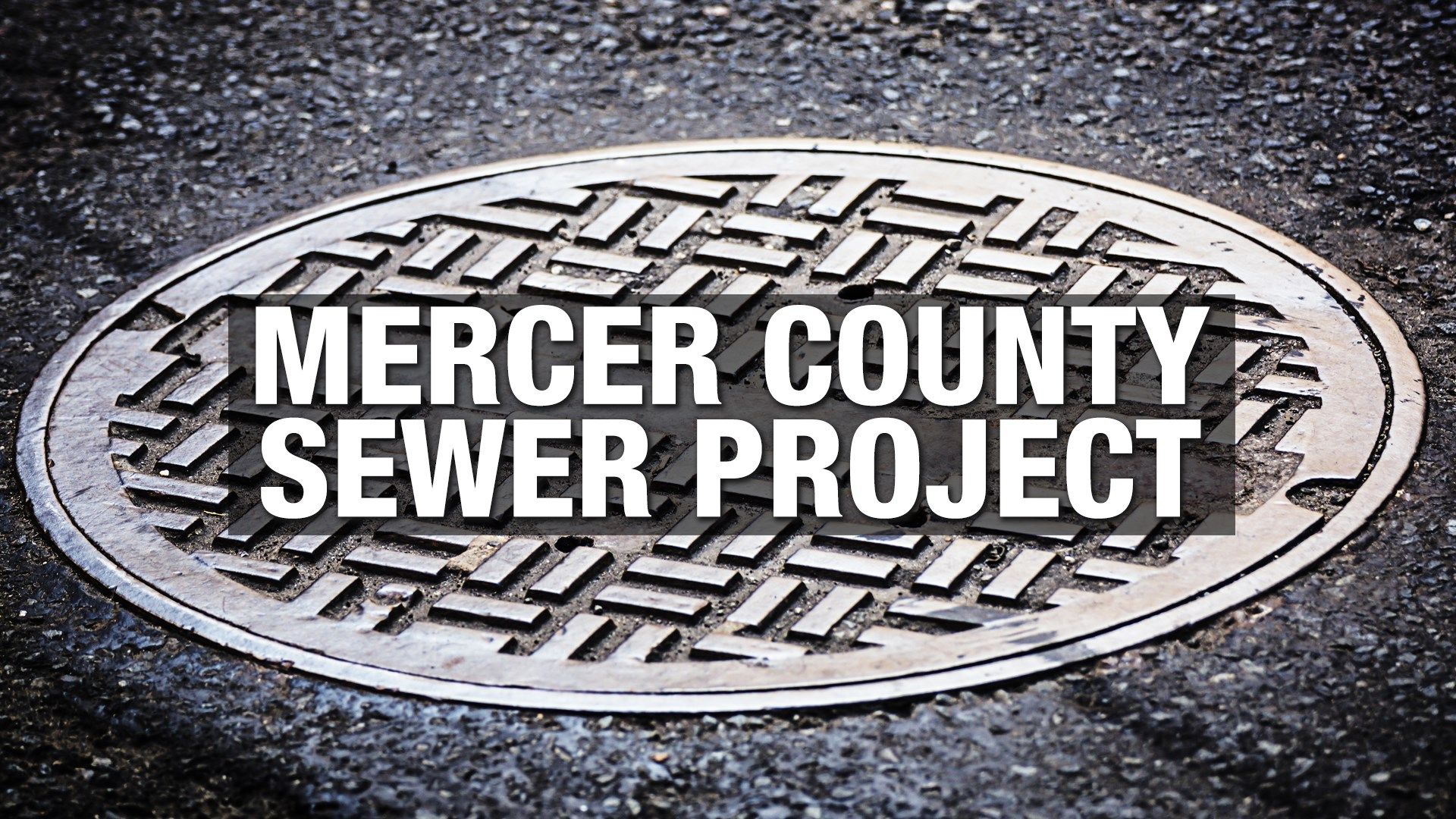 Mercer County sewer improvement project receives $1.6 million - WFMJ.com