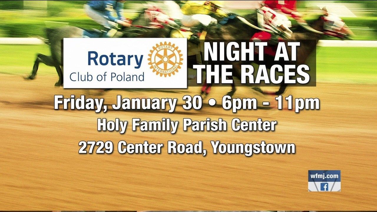 Poland Rotary Hosts A Night at the Races - WFMJ.com